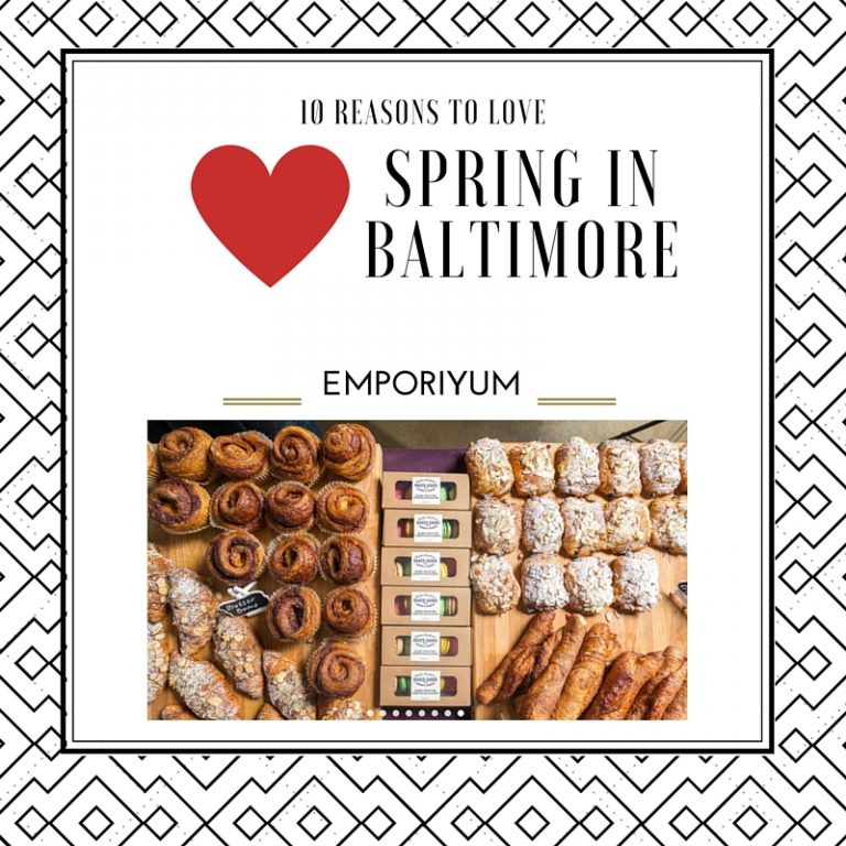 10 Reasons to Love Spring in Baltimore, MD | Hirschfeld