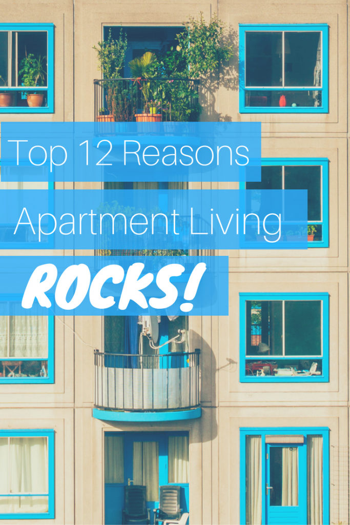Top 12 Reasons Apartment Living Rocks | Hirschfeld